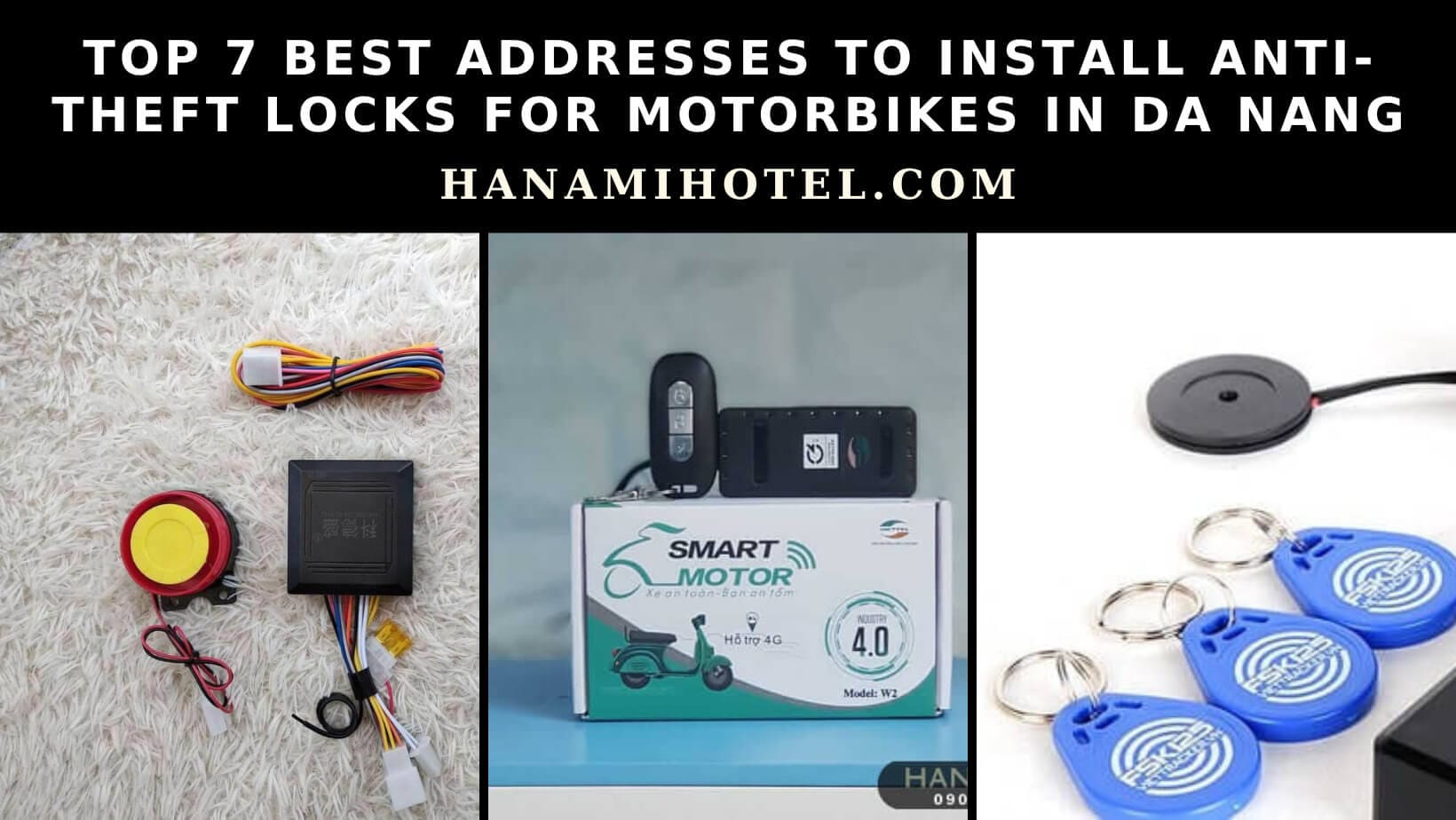 Top 7 Best Addresses To Install Anti-theft Locks For Motorbikes In Da ...