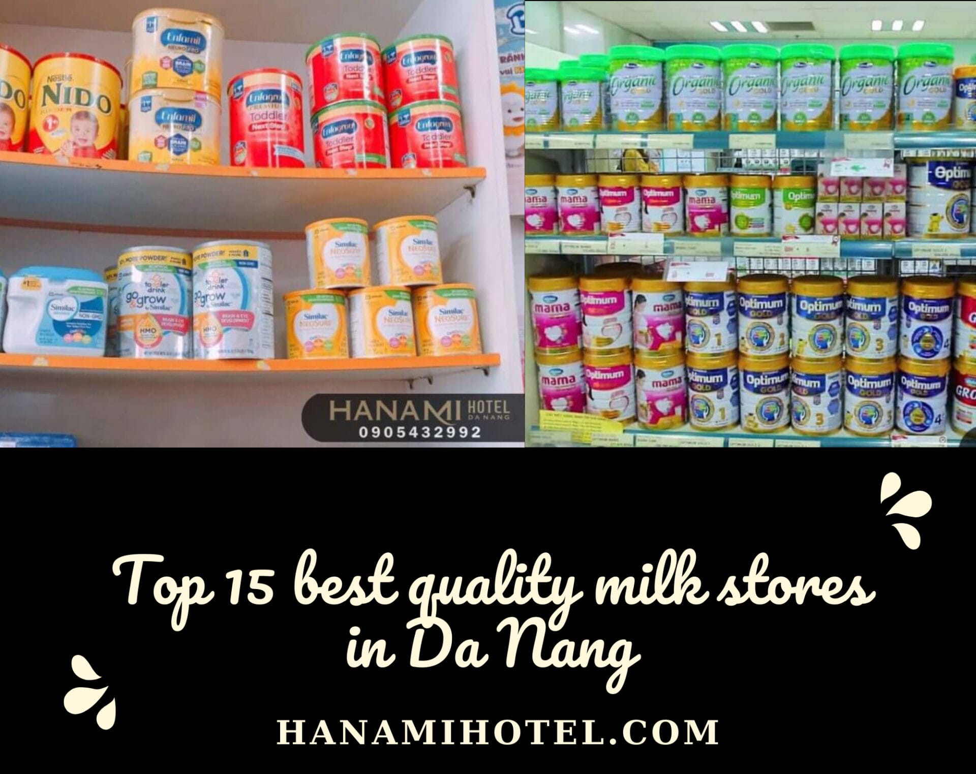 Top 15 Best Quality Milk Stores In Da Nang - HanamiHotel.Com